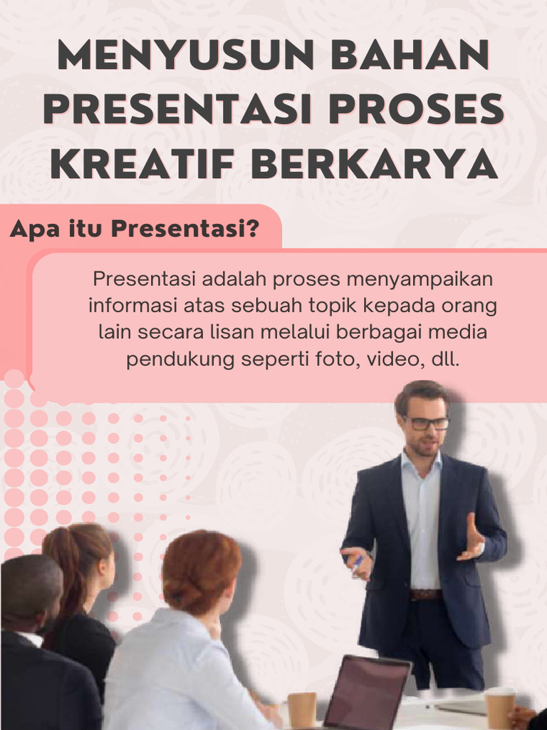 Menyusun Bahan Presentasi Proses Kreatif 11 | PDF