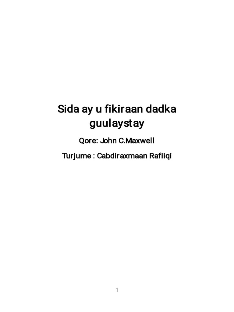 Si Daayufi Ki Raandadka Guul Aystay: Qore:Johnc. Maxwel L Turj Ume ...