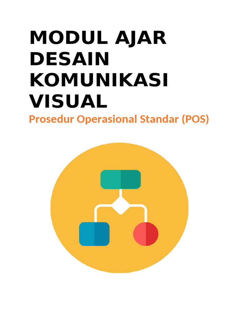 MODUL AJAR DKV Prosedur Operasional Standar (POS) | PDF