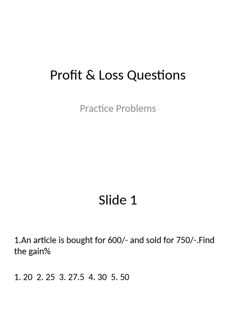 Profit & Loss Practice Questions | PDF | Chess | Chess Theory