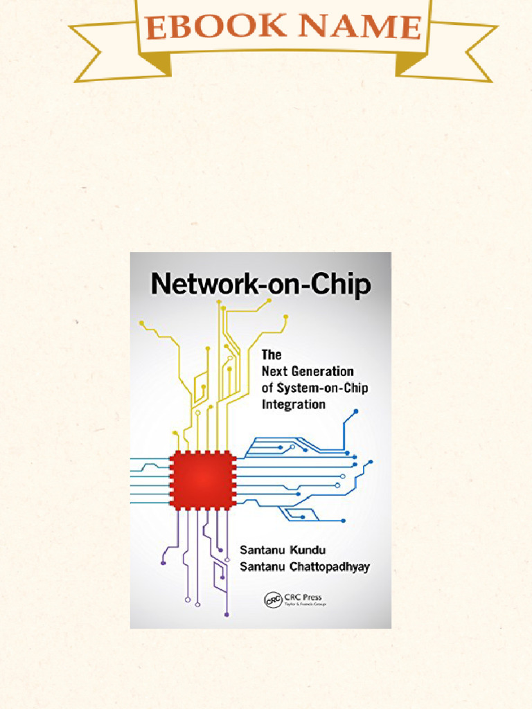 9291network On Chip The Next Generation of System On Chip Integration ...