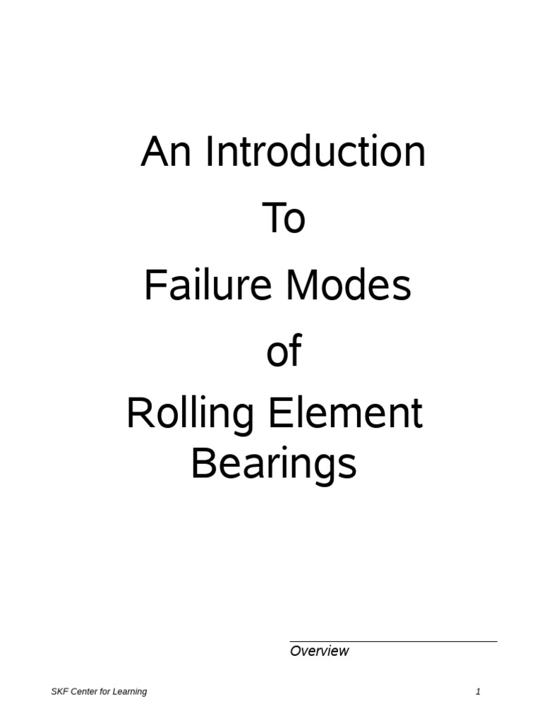 An Introduction To Failure Modes of Rolling Element Bearings | PDF ...