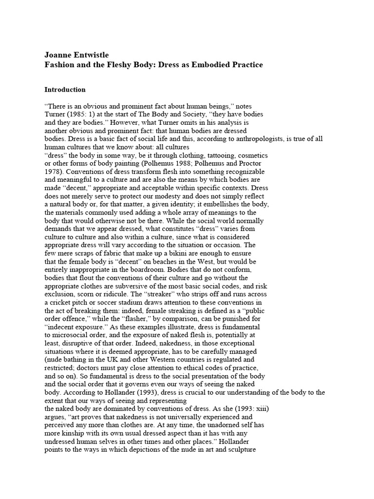 Joanne Entwistle Fashion and The Fleshy Body: Dress As Embodied ...