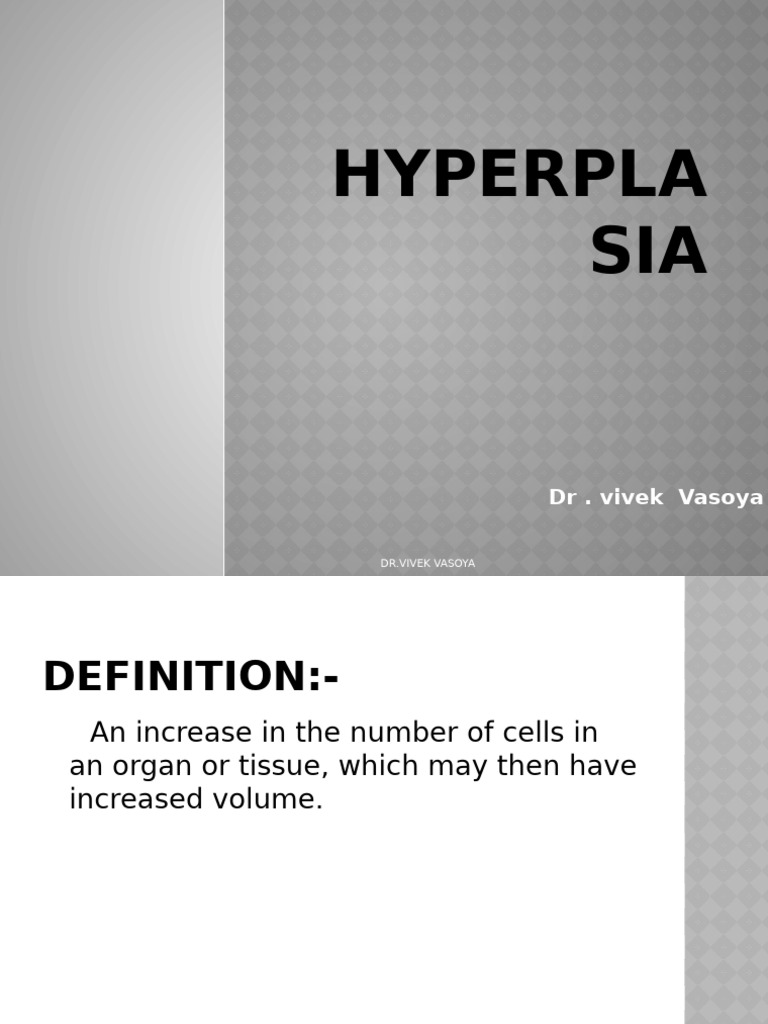 Lecture 4 Hyperplasia | PDF