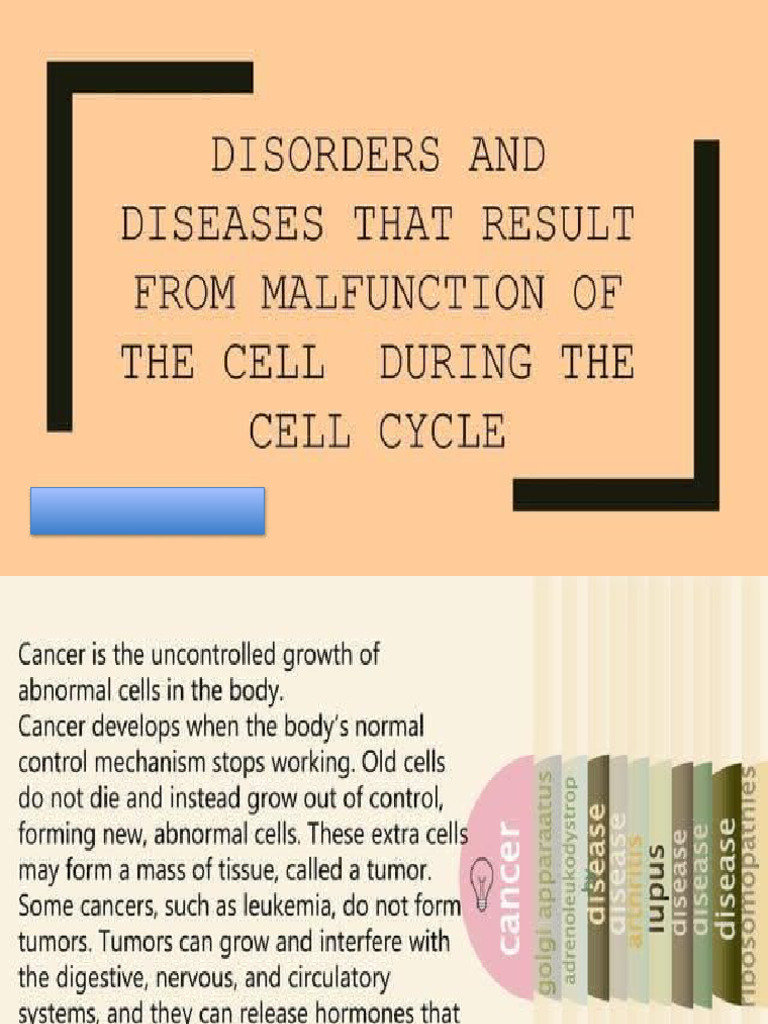 Disorders and Diseases That Result From The Malfunction of The Cell ...