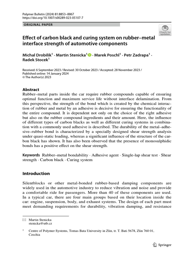 Effect of Carbon Black and Curing System On Rubber-Metal Interface Strength of Automotive ...