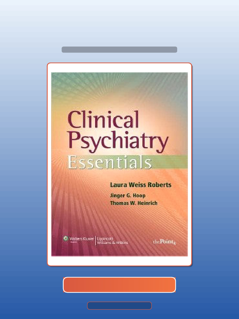 Clinical Psychiatry Essentials Download Instantly | PDF | Knowledge ...