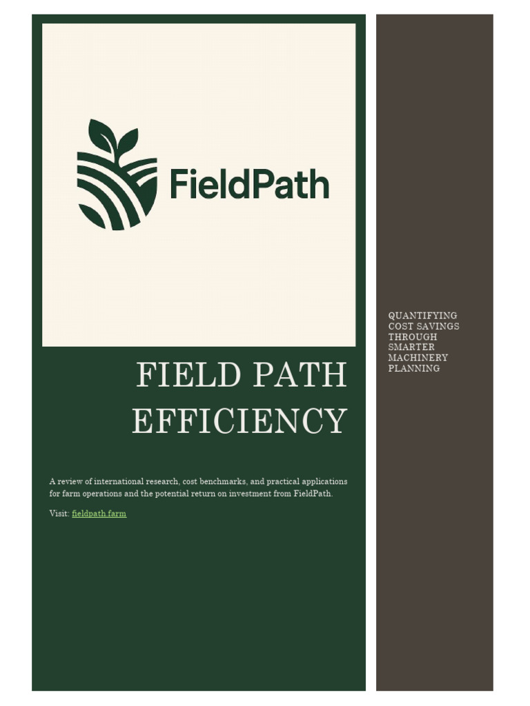 Field Path Efficiency Quantifying Cost Savings Through Smarter ...