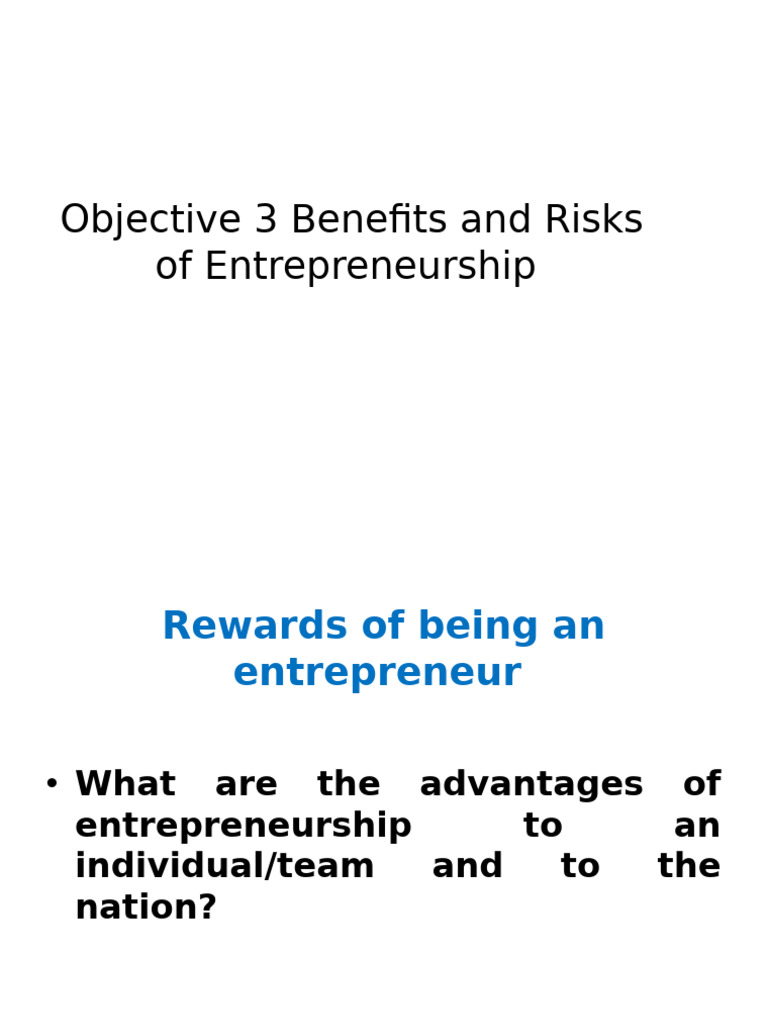 Objective 3 Benefits and Risks, and Ethics of Entrepreneurship | PDF ...