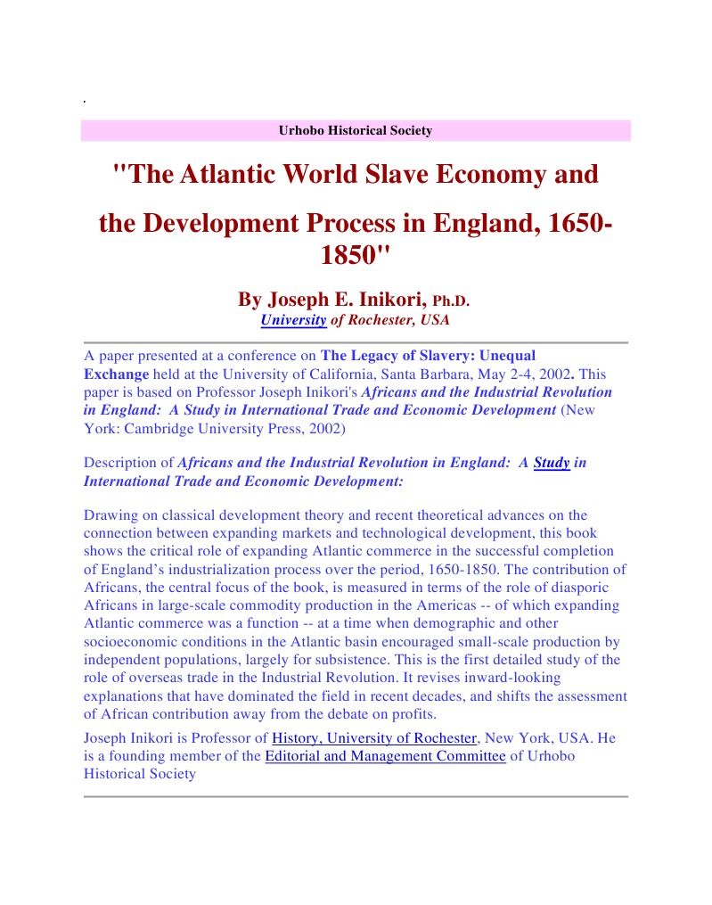 The Atlantic World Slave Economy and The Development Process in England ...