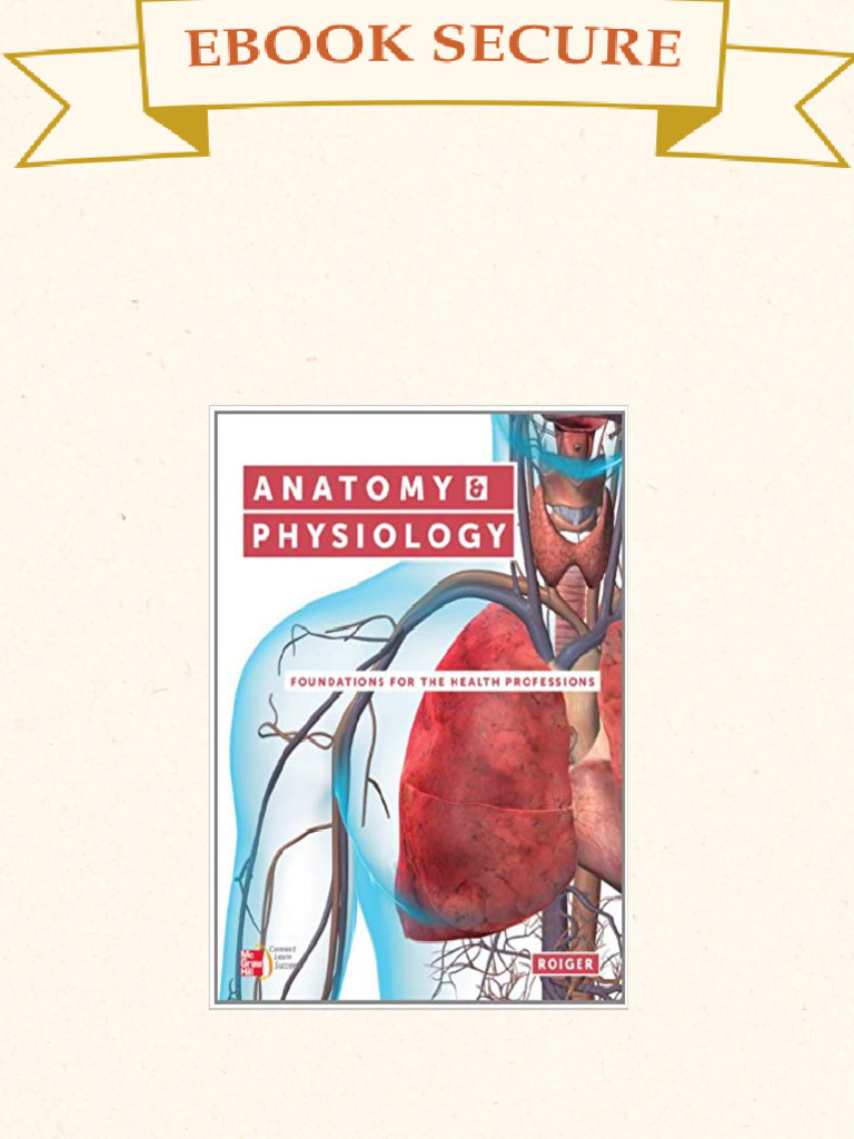 (Ebook PDF) Anatomy & Physiology: Foundations For The Health Professions Download | PDF | Heart ...