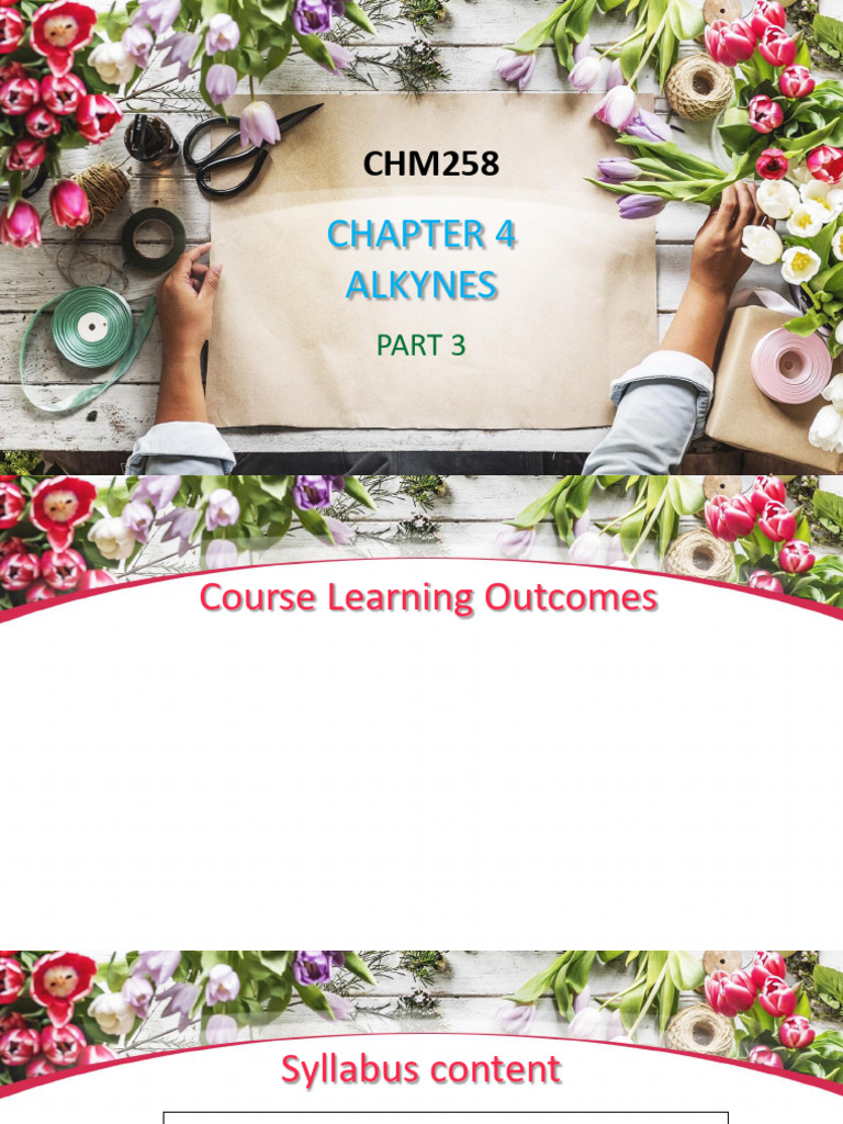 CHM258 CHAPTER 4 Alkyne Part 3 | PDF | Alkene | Chemical Reactions