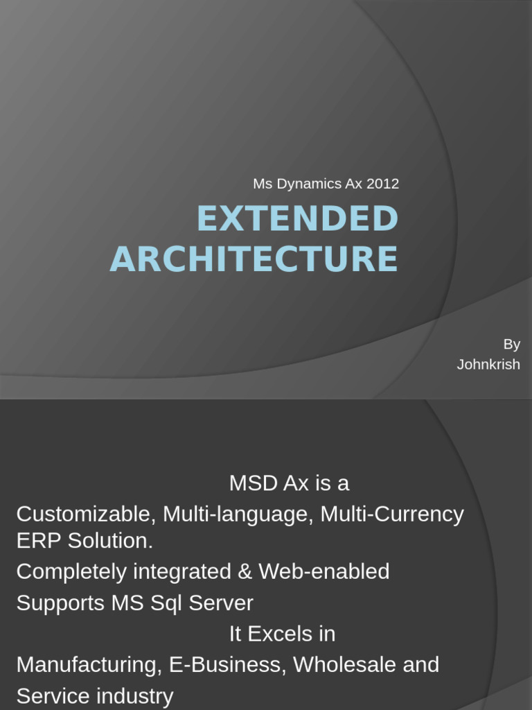Extended Architecture in MSD AX 2012 | PDF | Databases | Information ...