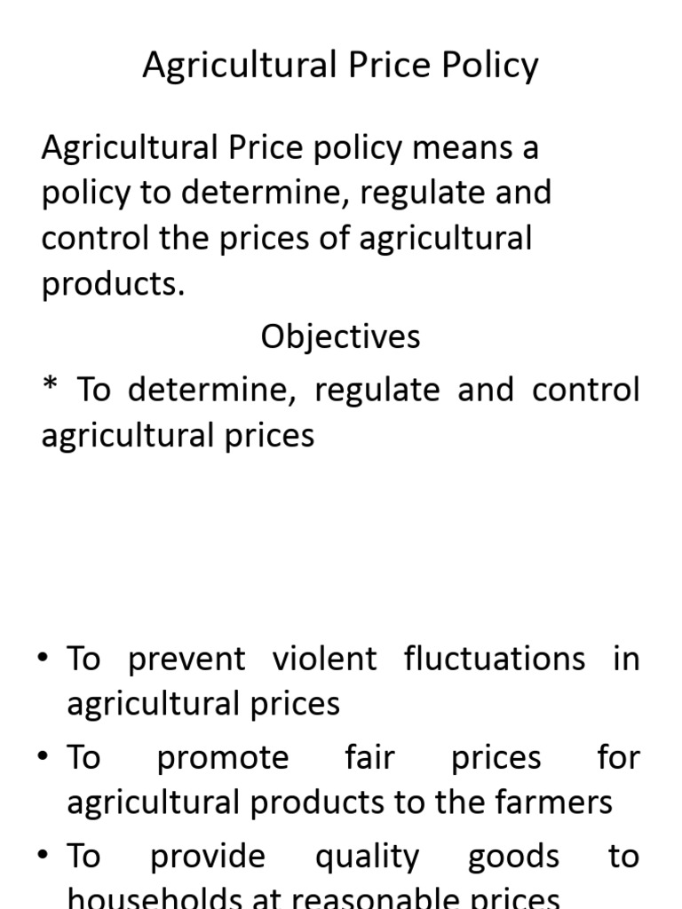 Aditya Gupta Agricultural Price Policy - Objectives and Implementation ...