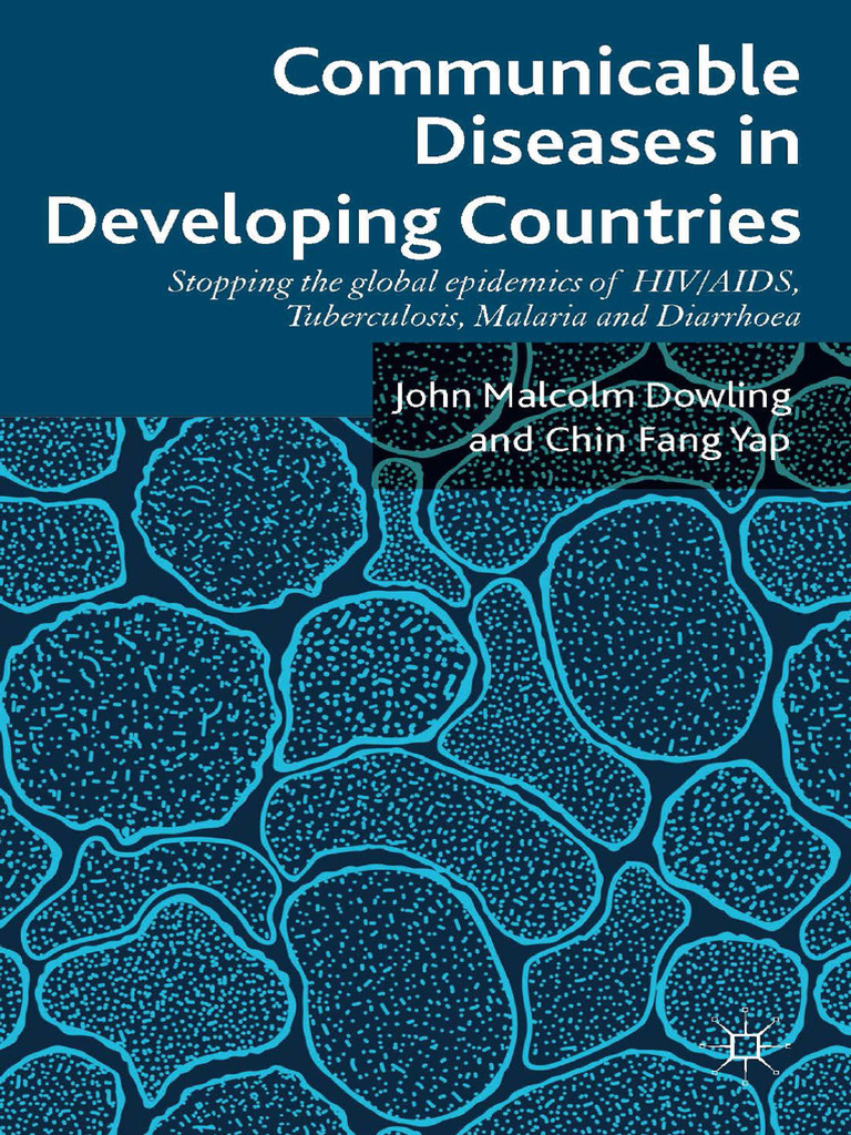 John Malcolm Dowling, Chin-Fang Yap (Auth.)-Communicable Diseases in ...