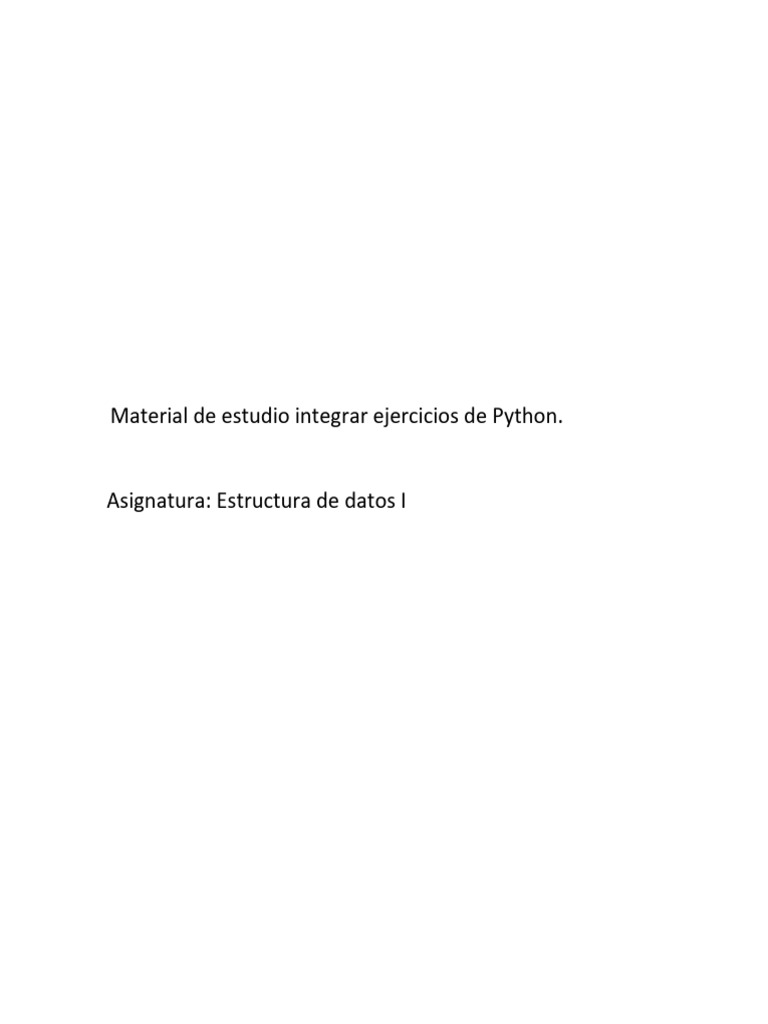Material de Estudio Integrar Ejercicios de Python | PDF | Python (lenguaje de programación ...