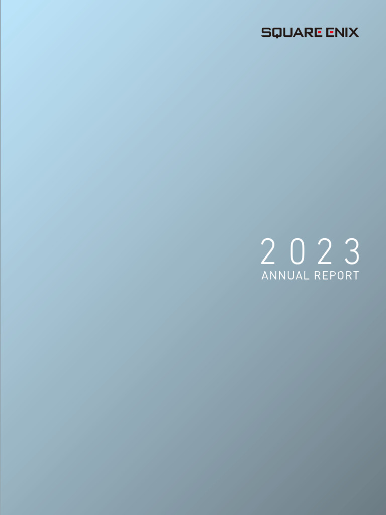 Square Enix Annual Report 2023 Overview | PDF | Japanese Yen | Square Enix
