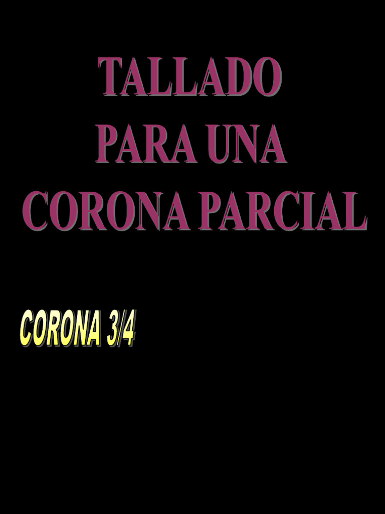 Guía de Preparación de Coronas Parciales | PDF | Odontología | Ramas de ...
