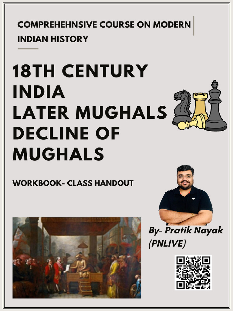 18th Century India Later Mughals and Decline of Mughals Theme 1 | PDF ...