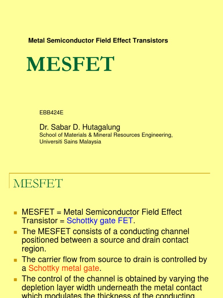 Chapter 5-Metal Semiconductor FET (MESFET) | PDF | Field Effect ...