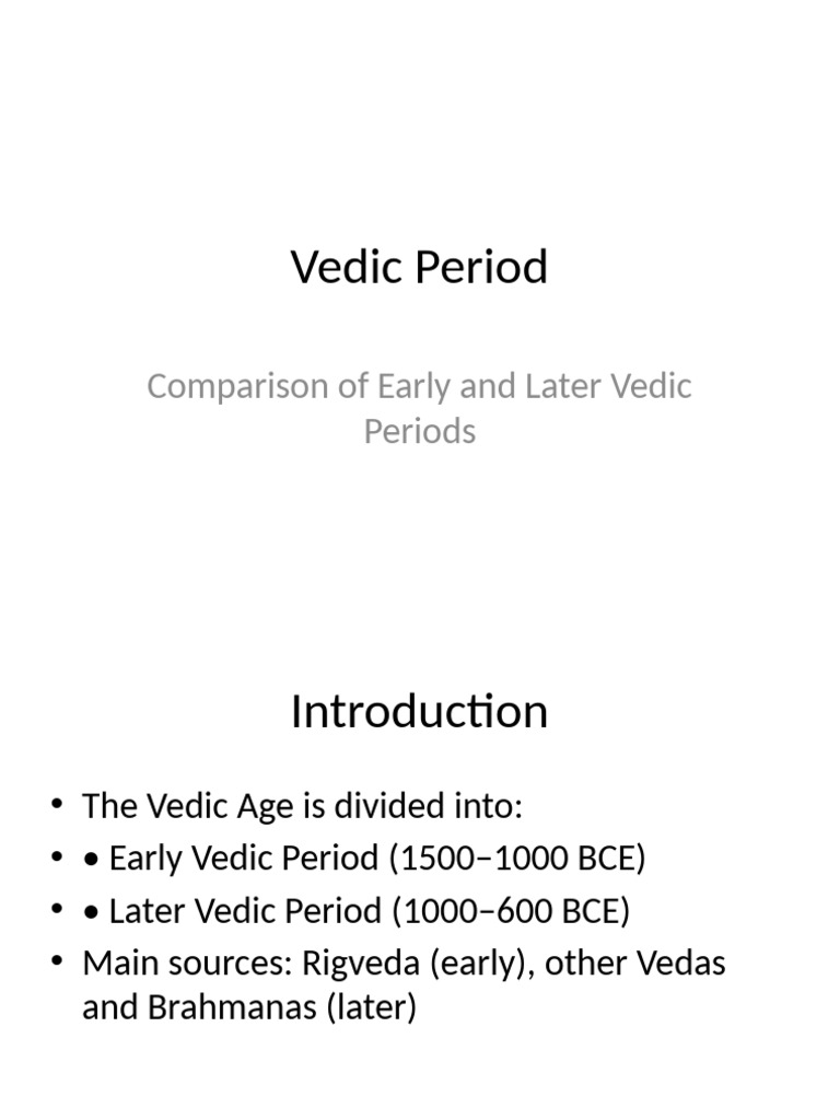 Early vs Later Vedic Periods Explained | PDF