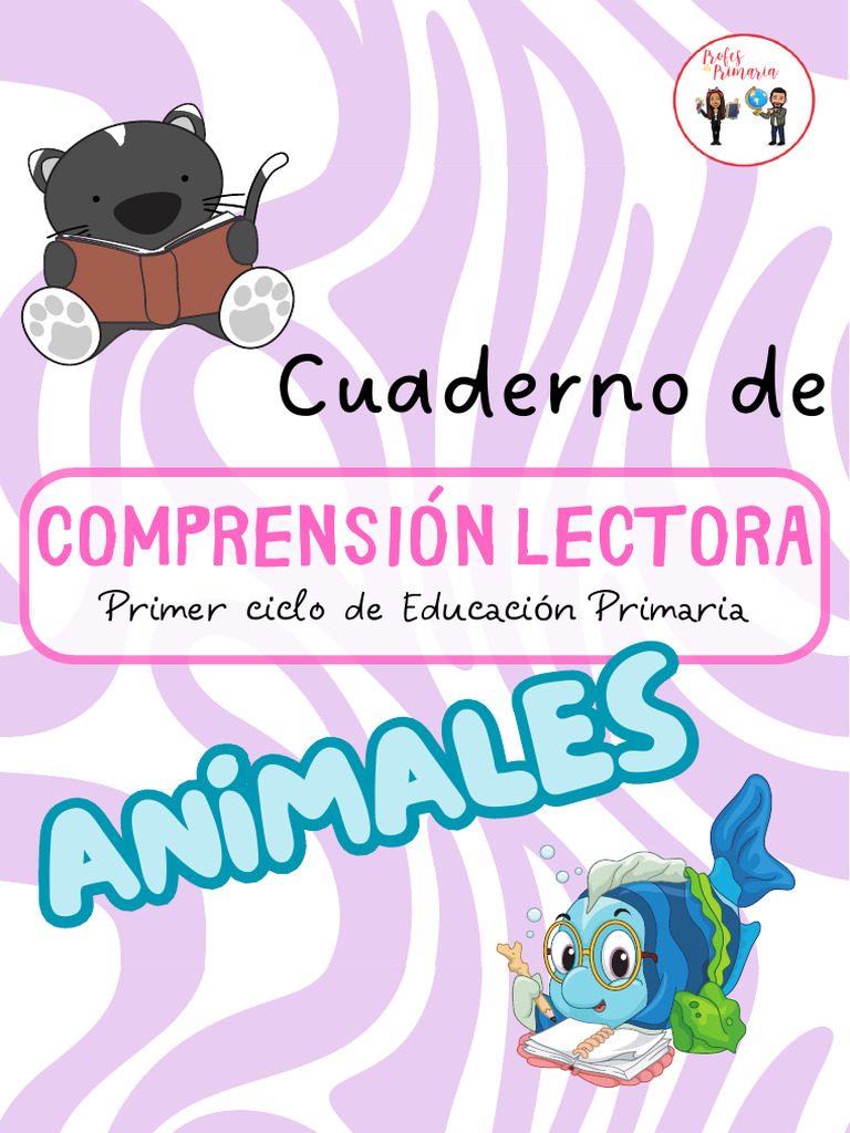 Cuadernillo Comprension Lectora Primer Ciclo | PDF | Perros | Zoología