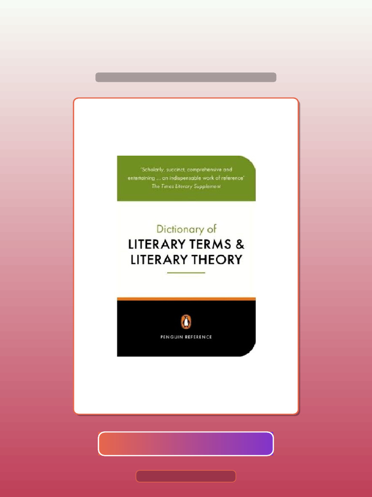 English Penguin Dictionary of Literary Terms and Literary Theory ...