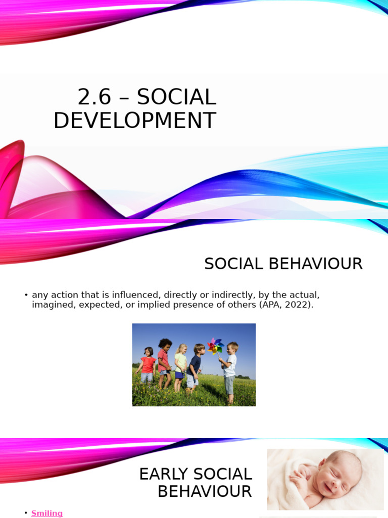 2.6 - Social Development | PDF | Human Life Stages | Psychological Theories