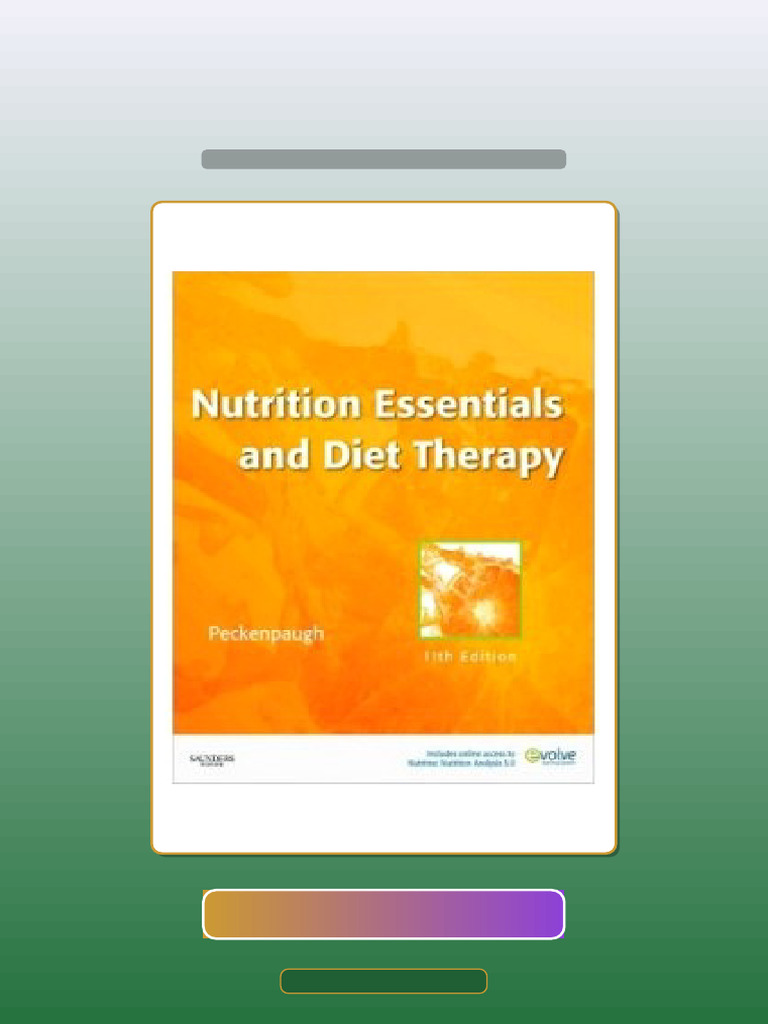 Nutrition Essentials and Diet Therapy 11th Edition Nancy J Peckenpaugh ...