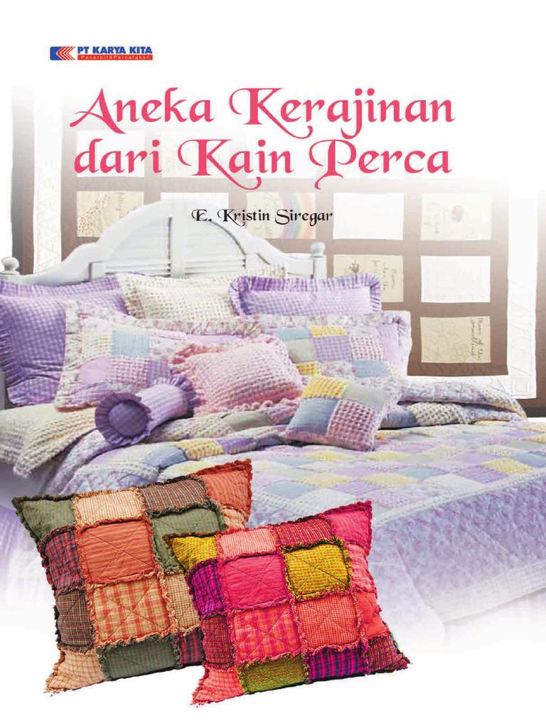 41 Aneka Kerajinan Dari Kain Perca | PDF