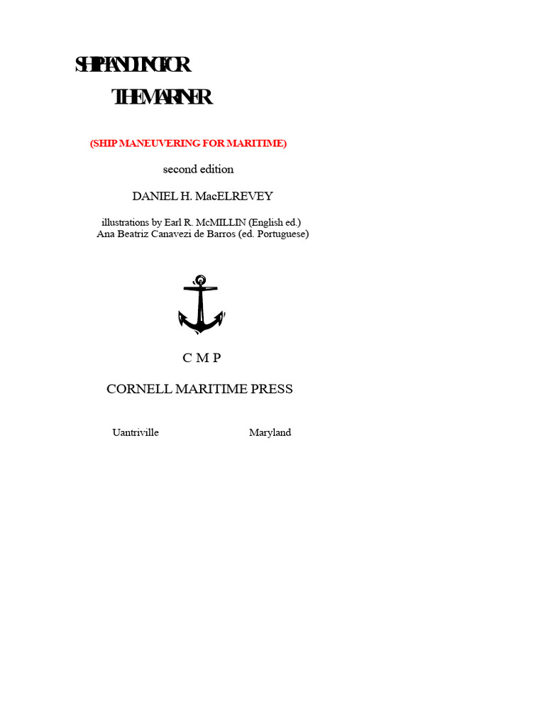 Ship Maneuvering Techniques for Mariners | PDF | Ships | Hull (Watercraft)