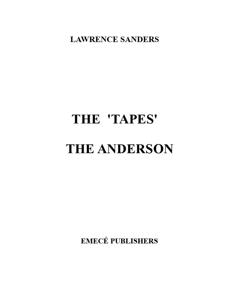 Sanders Lawrence - Anderson's Tapes | PDF