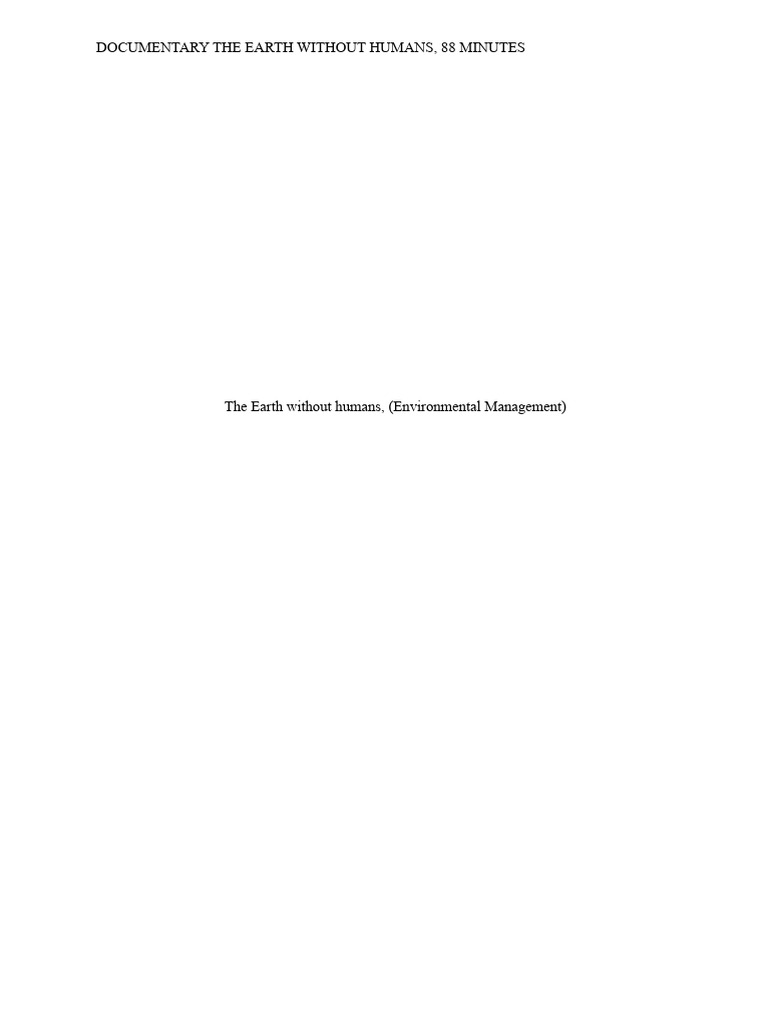 Life After Humans: A Documentary Overview | PDF | Decomposition | Nature