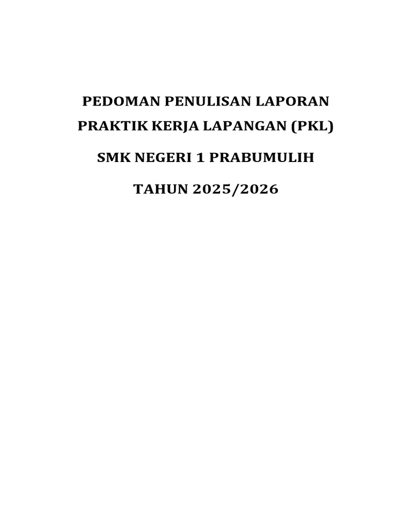Pedoman Penulisan Laporan PKL New 2025 | PDF