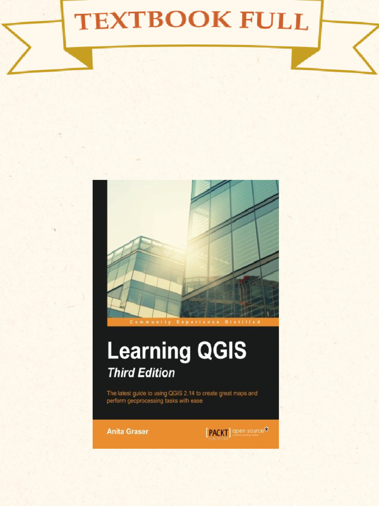 Learning QGIS Third Edition Anita Graser Download | PDF | Geographic Information System ...