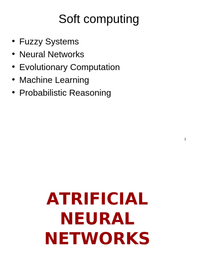 Soft Computing: - Fuzzy Systems - Neural Networks - Evolutionary ...