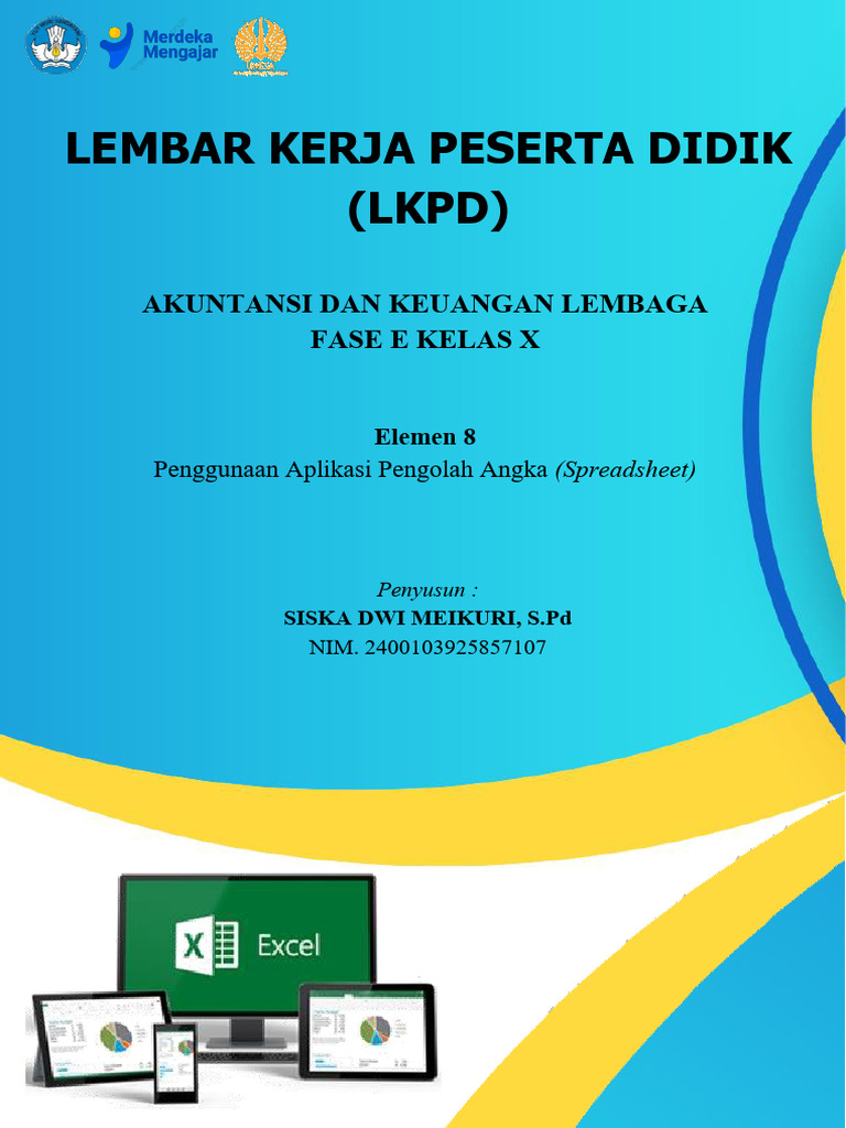 LKPD Aplikasi Pengolah Angka (Spreadsheet) - Siska Dwi Meikuri ...