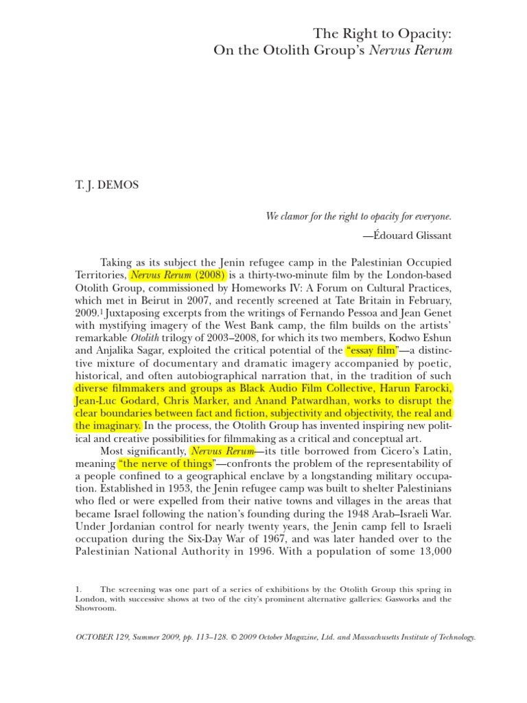 The Right To Opacity: On The Otolith Group's Nervus Rerum: T. J. Demos ...