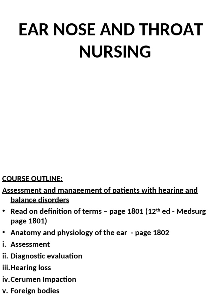 Ent Nursing and Oral Cavity Notes | PDF | Ear | Auditory System