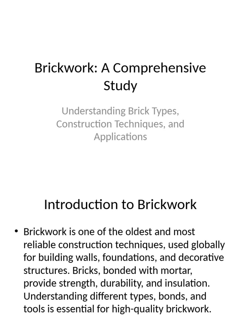 Brickwork Complete Presentation | PDF | Brick | Civil Engineering