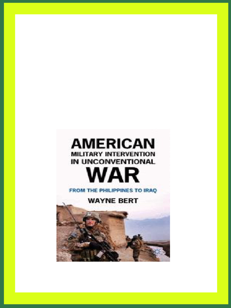 American Military Intervention in Unconventional War From The ...