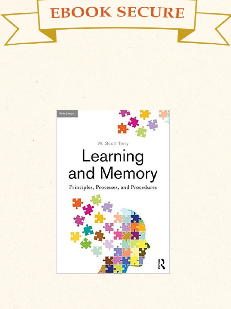 (Original PDF) Learning and Memory: Basic Principles, Processes, and Procedures 5th Edition ...