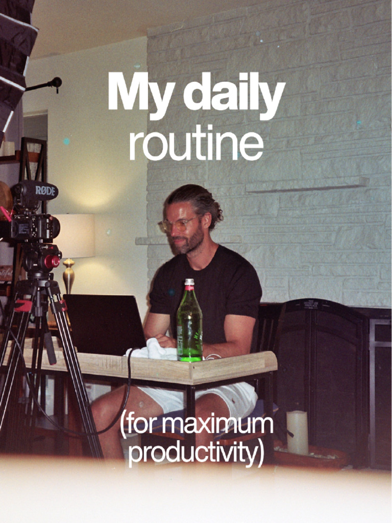 My Daily Routine For Maximum Productivity 1742906389 Pdf
