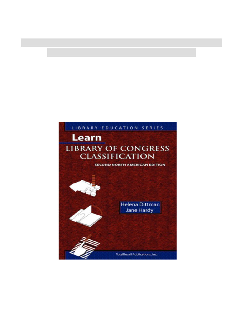 Learn Library of Congress Classification 2nd Edition Helena Dittman PDF ...