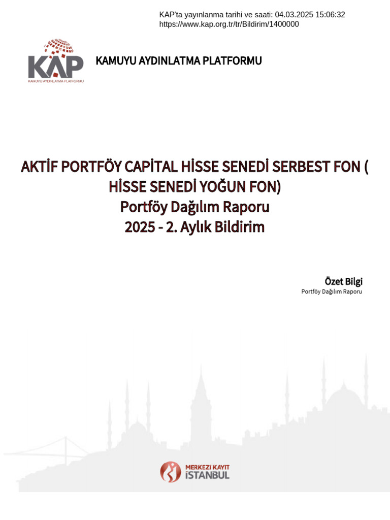 Aktif Portföy Capital Hisse Senedi Serbest Fon (Hisse Senedi Yoğun Fon ...