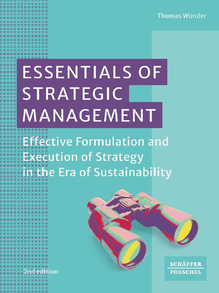 Essentials of Strategic Management Effective Formulation and Execution | PDF | Strategic ...