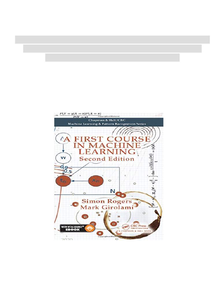 A First Course in Machine Learning Chapman Hall CRC Machine Learning Pattern Recognition 2nd ...