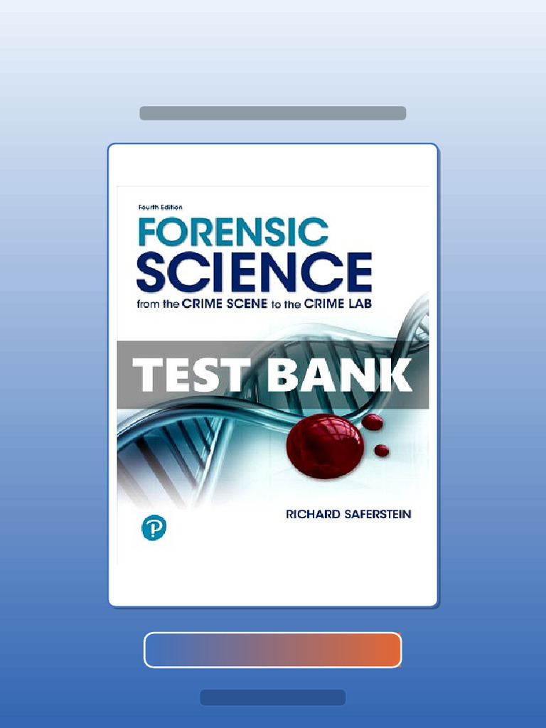 Forensic Science From The Crime Scene To The Crime Lab 4 Ed Saferstein ...
