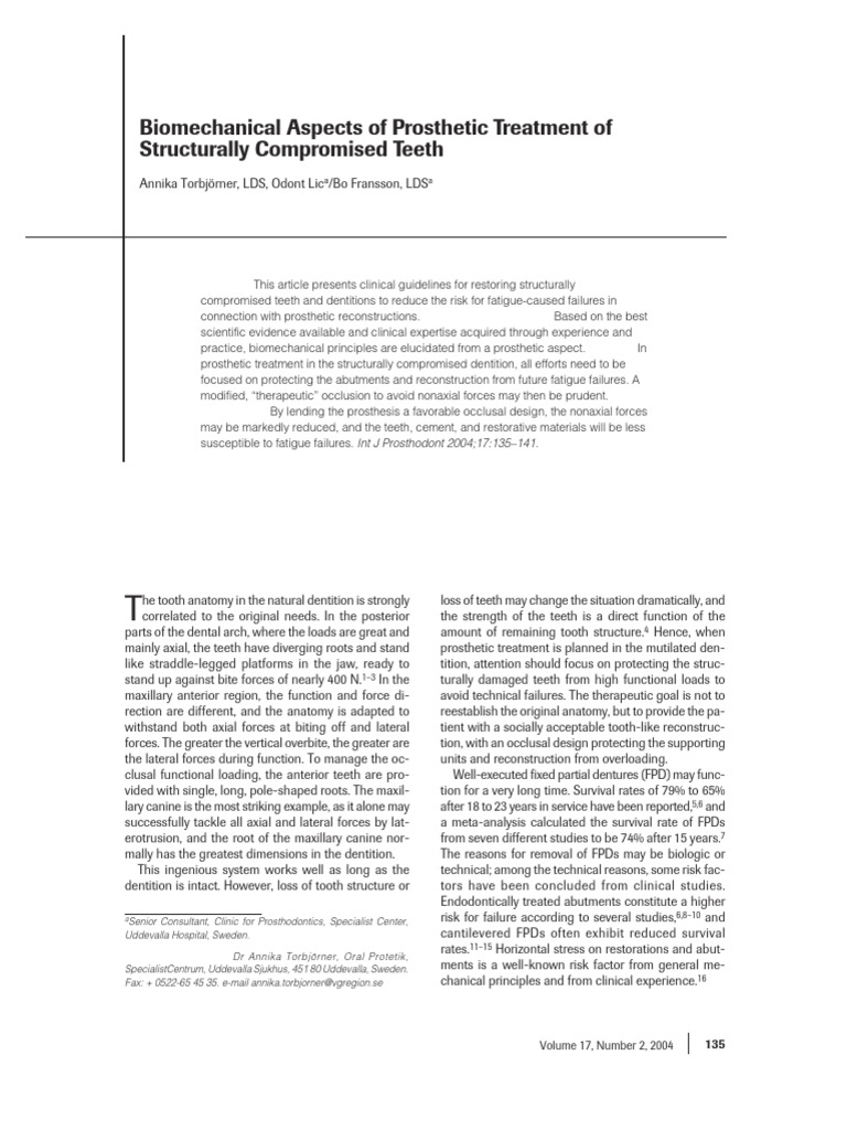 Biomechanical Aspects of Prosthetic Treatment of Structurally ...