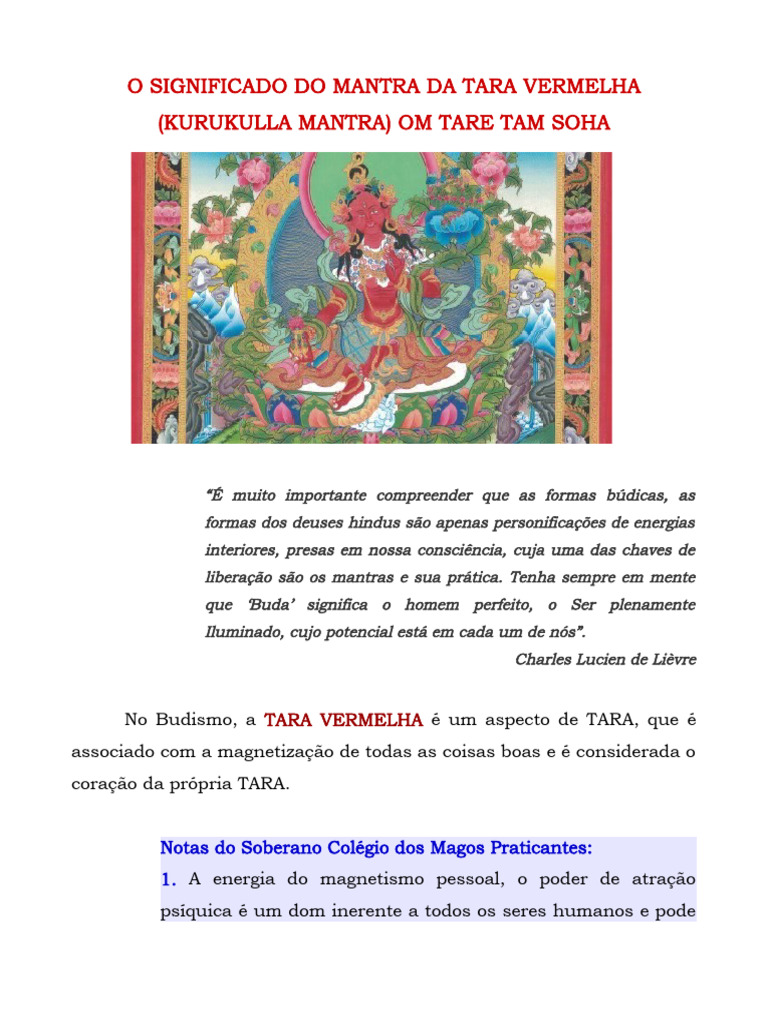 O Significado Do Mantra Da Tara Vermelha (Kurukulla Mantra) Om Tare Tam Soha | PDF | Amor | Mantra